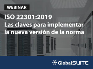 ISO 22301 Las claves para implementar la nueva versión de la norma