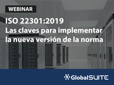 ISO 22301 Las claves para implementar la nueva versión de la norma